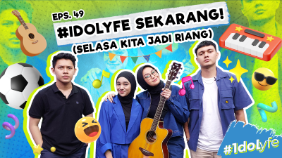 IDOLYFE SEKARANG! (SELASA KITA JADI RIANG) - RCTI+