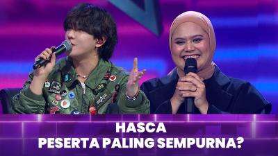 Hasca Peserta Paling Sempurna? - The Indonesian Next Big Star 2023 - RCTI+