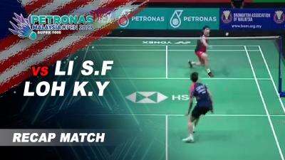 Recap Match Li S.F Vs Loh K.Y - RCTI+