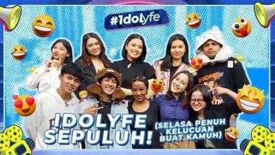 IDOLYFE SEPULUH! (SELASA PENUH KELUCUAN BUAT KAMUH!) - RCTI+