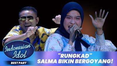 "Rungkad" Salma Bikin Bergoyang! - Indonesian Idol XII - RCTI+