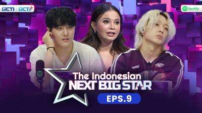 The Indonesian Next Big Star 2023 - Eps. 9 - RCTI+