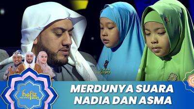 Merdunya Suara Nadia dan Asma - Hafiz Indonesia 2023 - RCTI+