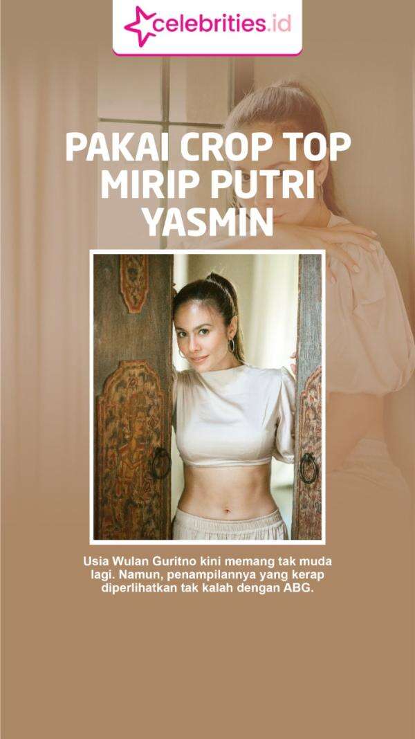Infografis Wulan Guritno Cantik Pakai Crop Top Putih, Jadi Mirip Putri Yasmin | News+ on RCTI+
