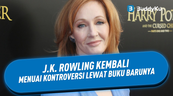 J.K. Rowling Kembali Menuai Kontroversi lewat Buku Terbarunya | News+ ...