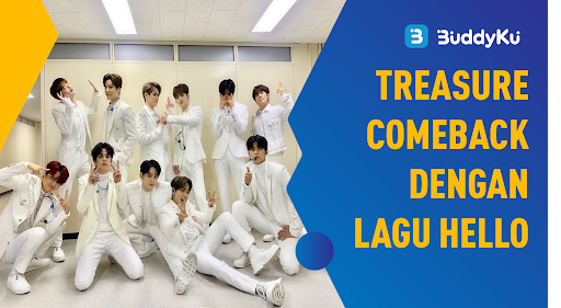 Rilis Lagu dan Video Musik Baru, Berikut Fakta Comeback TREASURE ...