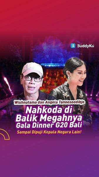 Wishnutama dan Angela Tanoesoedibjo, Sosok Punggawa Perhelatan Gala Dinner G20 Bali - News+ on RCTI+