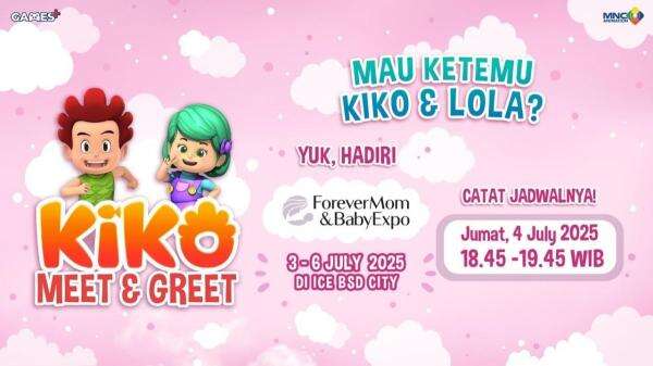 KIKO Hadir di FOMBEX 2025! Temui Karakter Favorit dan Nikmati Aktivitas Seru Gratis di Booth MNC ...