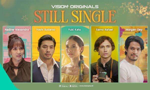 Spill Deretan Pemain Series Still Single: Yuki Kato, Samo Rafael dan ...