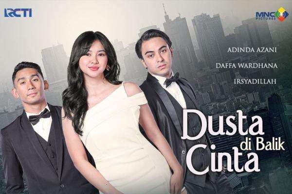 Dusta di Balik Cinta, Sinetron Terbaru RCTI Siap Hadirkan Misteri ...