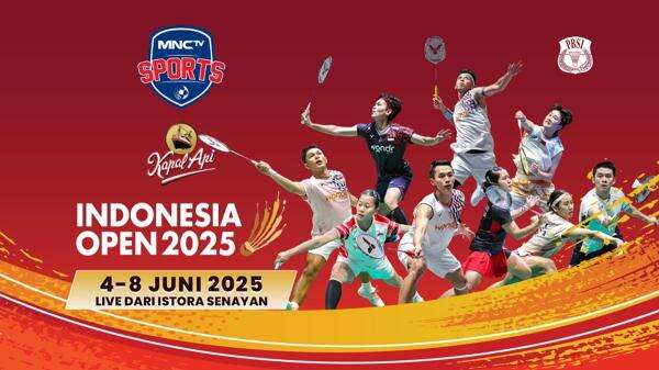 Jadwal Siaran Langsung Indonesia Open 2025: Live di MNCTV! | News+ on RCTI+