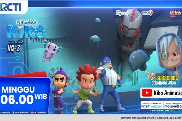 Kiko Season 4 Eps. IIQ-Z - Minggu, 23 Maret 2025 Jam 06.00 Pagi di RCTI ...